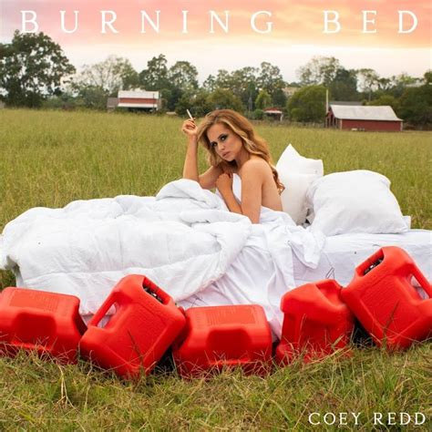 Coey Redd Releases New Country Song Burning Bed Tuneblast