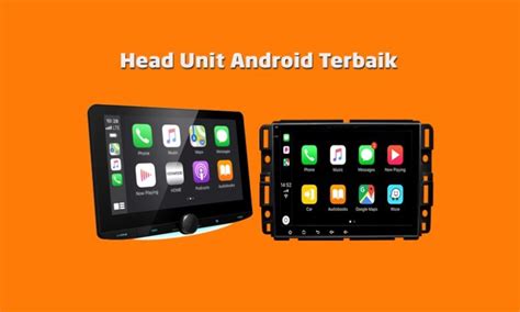 10 Rekomendasi Head Unit Android Terbaik Murah 2025 Klinik Tekno