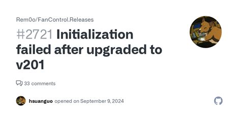 Initialization Failed After Upgraded To V201 · Issue 2721 · Rem0o