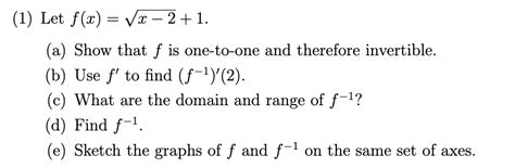 solved 1 let f x x−2 1 a show that f is one to one and