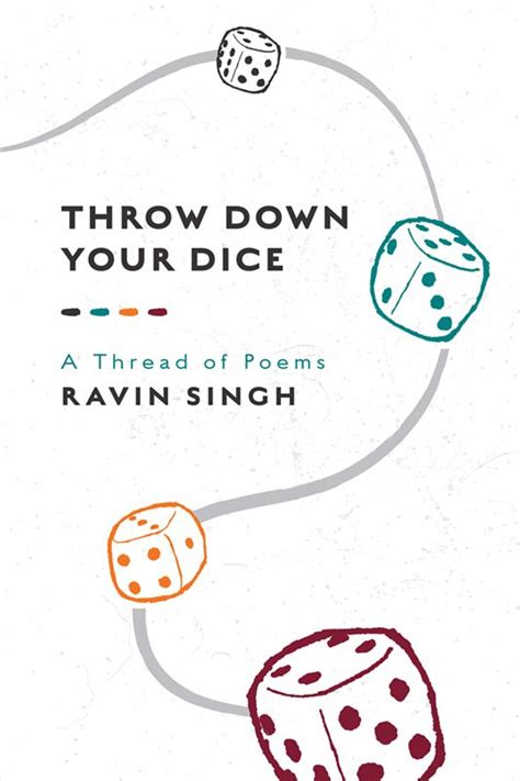 Throw Down Your Dice A Thread Of Poems Mascot Books