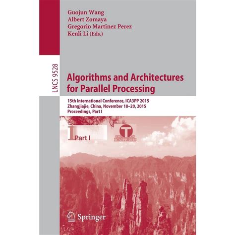 Algorithms And Architectures For Parallel Processing No Shoptime