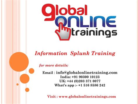 PPT Splunk Training Splunk Online Training Global Online Trainings PowerPoint Presentation