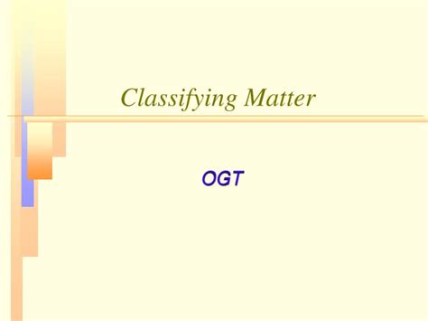 Ppt Classifying Matter Powerpoint Presentation Free Download Id
