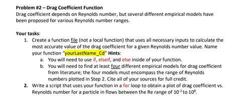 Solved Problem Drag Coefficient Function Drag Chegg Com