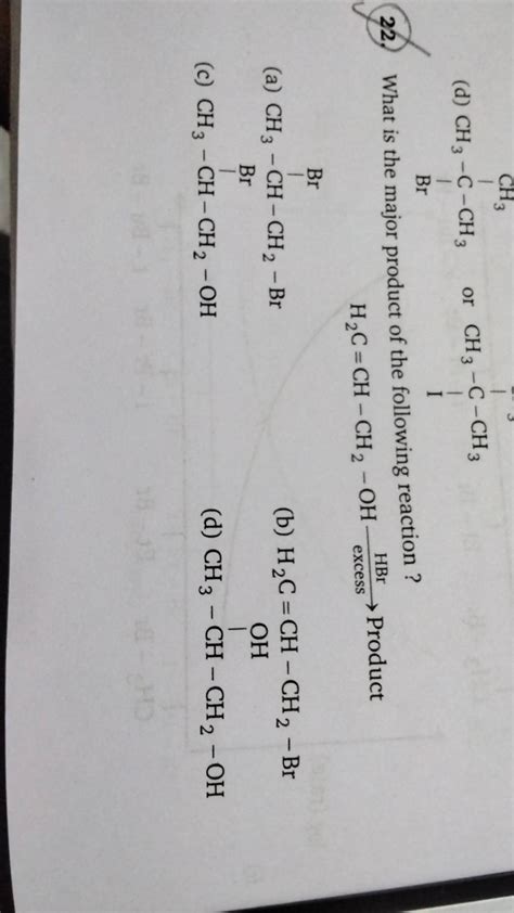 What Is The Major Product Of The Following Reaction H2 C Ch−ch2 −oh Exce