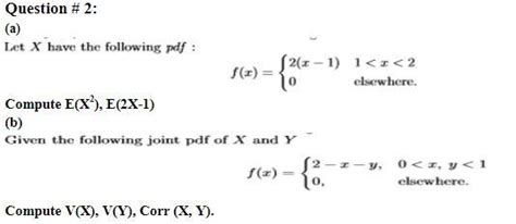 Solved Question 2 A Let X Have The Following Pdf S2 X Chegg Com
