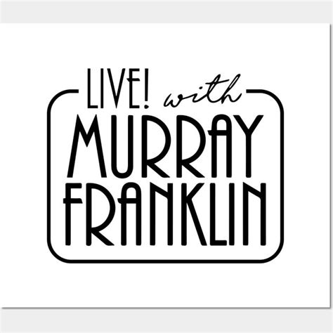 Murray Franklin By Minerupgrades Franklin Print Vintage Humor