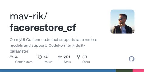 GitHub Mav Rik Facerestore Cf ComfyUI Custom Node That Supports Face Restore Models And