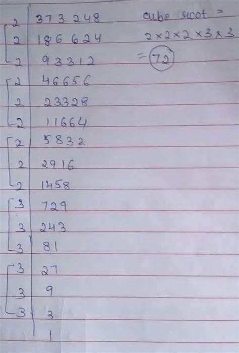 Find The Cube Root Of The Following Using Prime Factorisation Method A 373248 B 27000 C