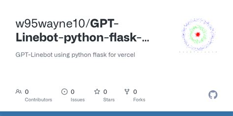 Github W95wayne10gpt Linebot Python Flask For Vercel Gpt Linebot