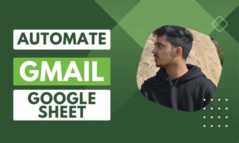 Automate Gmail Email Sending From Google Sheet By Akshaychicku Fiverr
