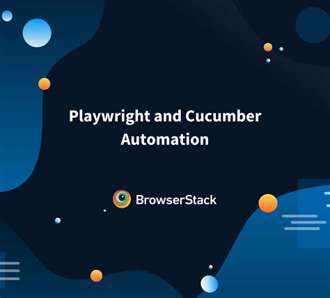 Playwright And Cucumber Automation Browserstack