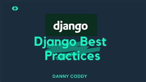 Django Best Practices Youtube