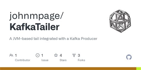 Github Johnmpagekafkatailer A Jvm Based Tail Integrated With A