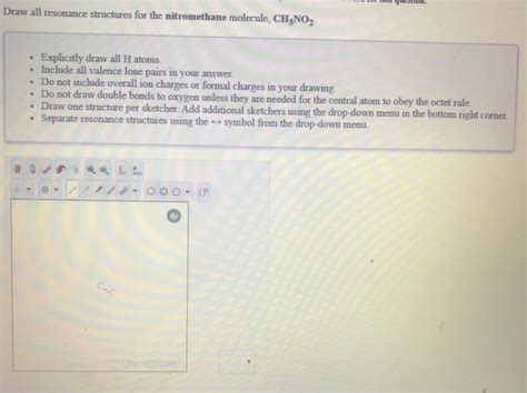 Solved Draw All Resonance Structures For The Nitromethane