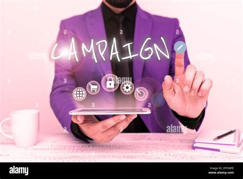 Text Showing Inspiration Campaign Business Approach Organized Course Of Action To Promote And