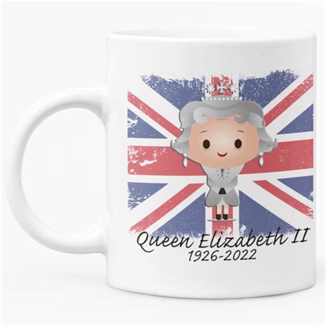 Queen Elizabeth Ii Memorial Cute Mug Mcmug The Home Of Funny Mugs N Stuff