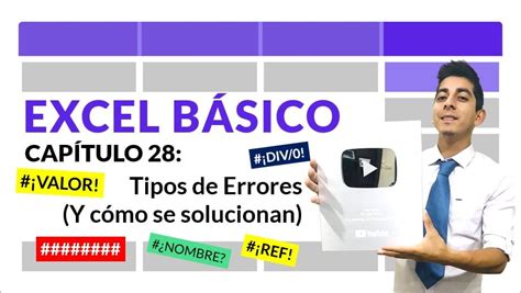 Capítulo Cuáles son los Tipos de Errores en Excel El Tío Tech