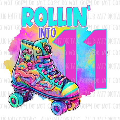 Rollin Into Eleven 11 Skating Png File Digital Download Only Roller