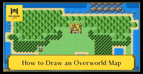 how to draw an overworld map rpg maker with｜game8