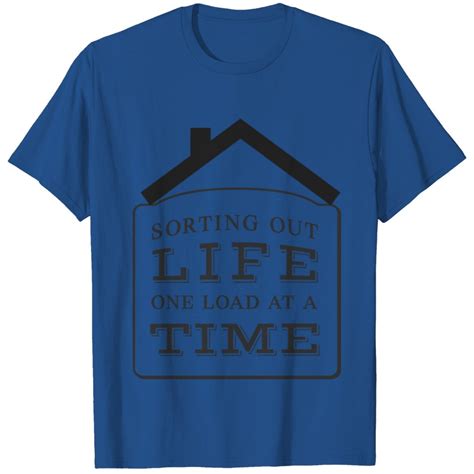Sorting Out Life Shirt T Shirt Sold By Olivier Bonhomme Sku 811185