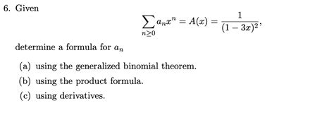 Solved 6 Given S Anx A N 1 3x 2 N 0 Determine A Chegg Com