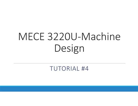 Tutorial Solution Machine Design Tutorial For Winter Year Mechanical Mechatronics
