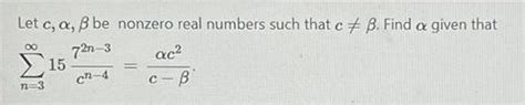 Solved Let C α β Be Nonzero Real Numbers Such That C β