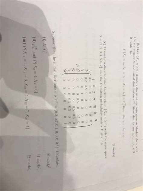 Solved B Let Xn 20 Denote A Discrete Time Homogeneous