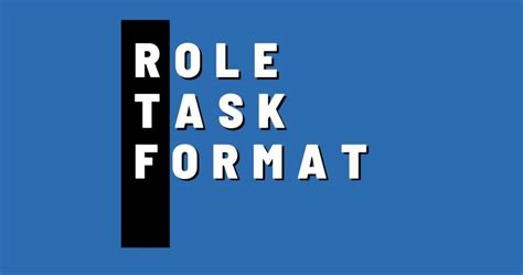 Role Task Format Chatgpt Framework Rtf Prompt Engineering