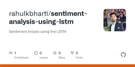 Github Rahulkbharti Sentiment Analysis Using Lstm Sentiment Anlysis Using The Lstm