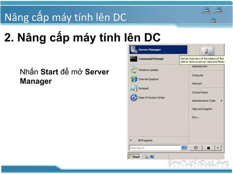 Hướng Dẫn Nâng Cấp Windows Server 2008 Lên Thành Domain Controller Pptx