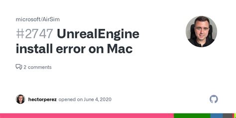 unrealengine install error on mac · issue 2747 · microsoft airsim · github