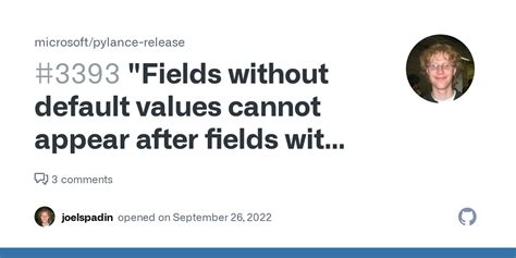 Fields Without Default Values Cannot Appear After Fields With Default Values When Using Custom