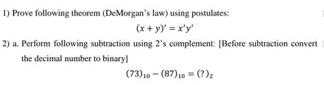 Solved Prove Following Theorem DeMorgan S Law Using Chegg