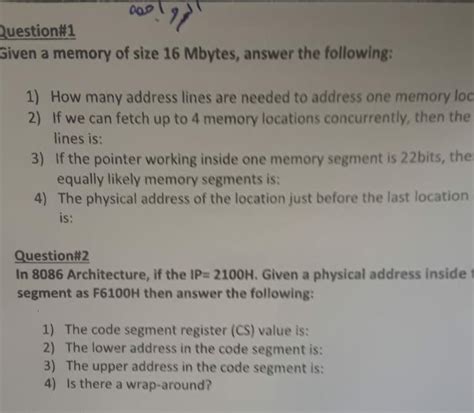 Solved 2009 Question1 Given A Memory Of Size 16 Mbytes