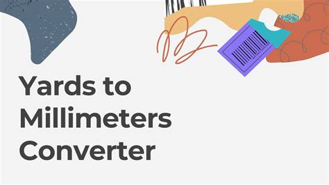 Yards To Millimeters Yd To Mm Conversion Calculator