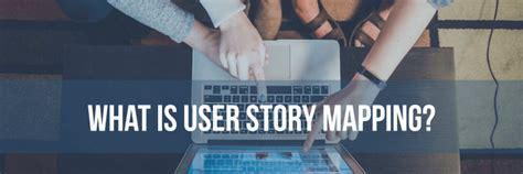 How User Story Mapping Can Revolutionize Agile Project Management FeatureMap Blog