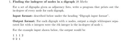 solved 1 finding the indegree of nodes in a digraph 20