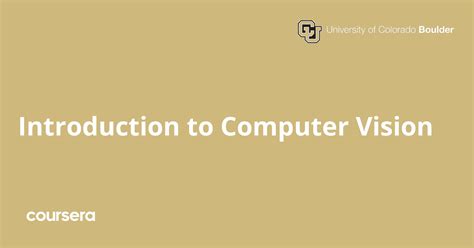 Introduction To Computer Vision Coursera