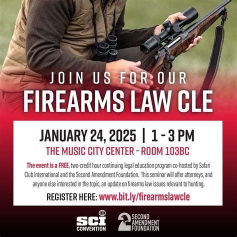 Join Us For Firearms Law Continuing Legal Education Seminar January 24