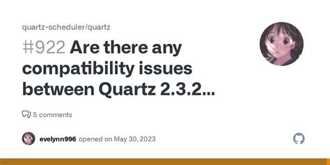 Are There Any Compatibility Issues Between Quartz 232 And Spring Boot