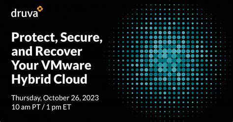 Druva Protect Secure And Recover Your Vmware Hybrid Cloud