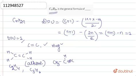 Cnh2n Is The General Formula Of Class 10 Carbon