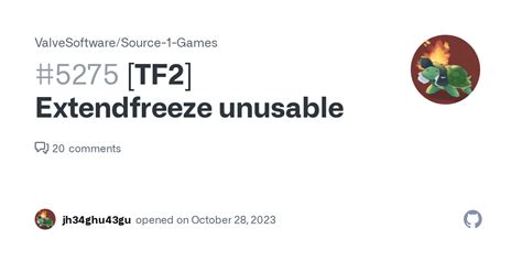 [tf2] extendfreeze unusable · issue 5275 · valvesoftware source 1
