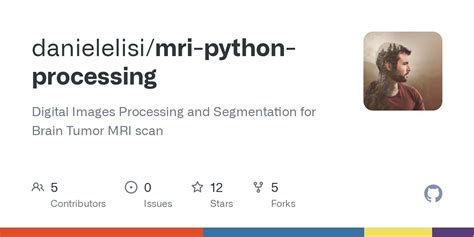 GitHub Danielelisi Mri Python Processing Digital Images Processing And Segmentation For Brain