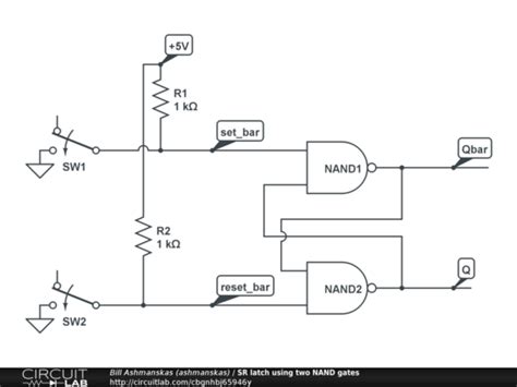 SR Latch Using Two NAND Gates CircuitLab