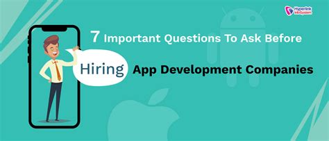 Questions To Ask Before Hiring App Development Companies Hyperlink