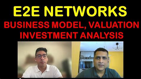 E2e Networks Business Model Valuation Exercise In Conversation With Ratan Youtube